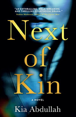 楽天ブックス: Next of Kin - Kia Abdullah - 9780008538323 : 洋書