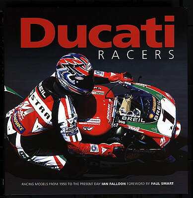 楽天ブックス: Ducati Racers - Ian Falloon - 9781859608326 : 洋書