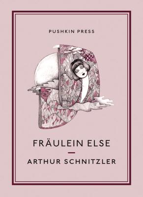 楽天ブックス: Fraulein Else - Arthur Schnitzler - 9781908968326 : 洋書