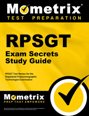 楽天ブックス: RPSGT Exam Secrets Study Guide: RPSGT Test Review for the ...