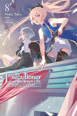 楽天ブックス: The Executioner and Her Way of Life, Vol. 8: Volume 8 - Mato ...