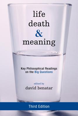 楽天ブックス: Life, Death, and Meaning: Key Philosophical Readings on the Big ...