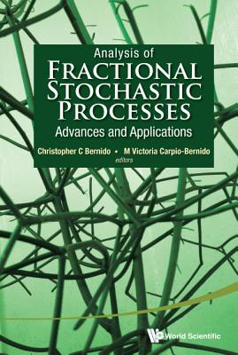 楽天ブックス: Analysis of Fractional Stochastic Processes: Advances and ...