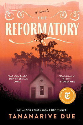 楽天ブックス: The Reformatory - Tananarive Due - 9781982188344 : 洋書