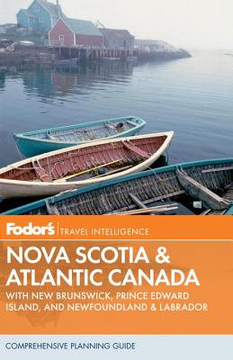 楽天ブックス: Fodor's Nova Scotia and Atlantic Canada - Caroline Trefler ...