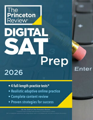 楽天ブックス: Princeton Review Digital SAT Prep, 2026: 4 Full-Length Practice ...