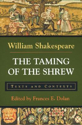 楽天ブックス: The Taming of the Shrew: Texts and Contexts - William ...