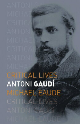 楽天ブックス: Antoni Gaud - Michael Eaude - 9781789148374 : 洋書