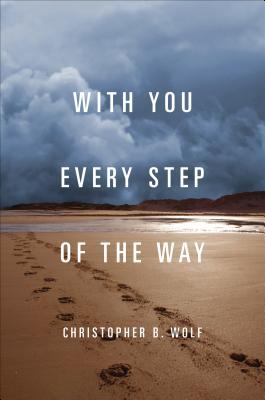 楽天ブックス: With You Every Step of the Way - Christopher B. Wolf ...