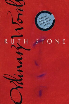 楽天ブックス: Ordinary Words - Ruth Stone - 9780963818386 : 洋書