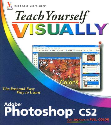 楽天ブックス: Teach Yourself Visually Photoshop Cs2 - Mike Wooldridge ...