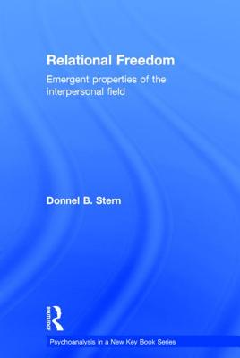 楽天ブックス: Relational Freedom: Emergent Properties of the Interpersonal ...