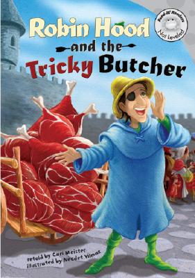 楽天ブックス: Robin Hood and the Tricky Butcher - Cari Meister ...