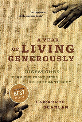 楽天ブックス: A Year of Living Generously: Dispatches from the Frontlines of ...