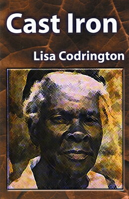 楽天ブックス: Cast Iron - Lisa Codrington - 9780887548420 : 洋書
