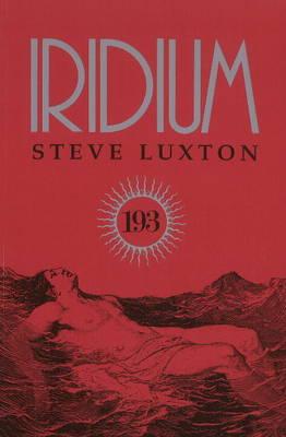 楽天ブックス: Iridium - Steve Luxton - 9780919688421 : 洋書