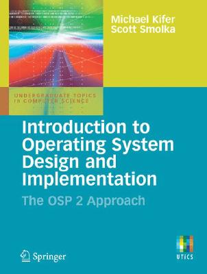 楽天ブックス: Introduction to Operating System Design and Implementation: The ...
