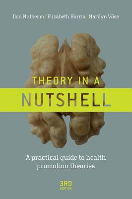 楽天ブックス: Theory in a Nutshell: A Practical Guide to Health Promotion ...