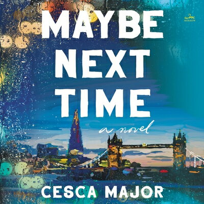 楽天ブックス: Maybe Next Time - Cesca Major - 9798212208444 : 洋書