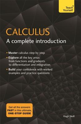 楽天ブックス: Calculus: A Complete Introduction: Teach Yourself - Hugh Neill ...
