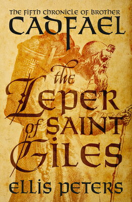 楽天ブックス: The Leper of Saint Giles - Ellis Peters - 9781504048453 : 洋書