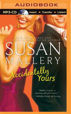 楽天ブックス: Accidentally Yours - Susan Mallery - 9781511308472 : 洋書