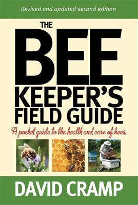 楽天ブックス: The Beekeeper's Field Guide - David Cramp - 9781472138477 : 洋書