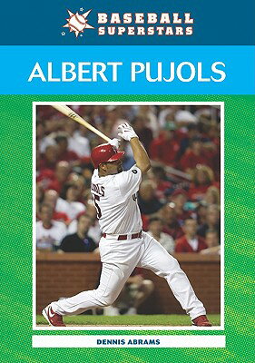 楽天ブックス: Albert Pujols - Dennis Abrams - 9780791098479 : 洋書