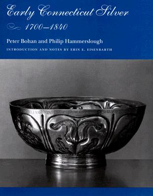 楽天ブックス: Early Connecticut Silver, 1700-1840 - Peter Bohan ...