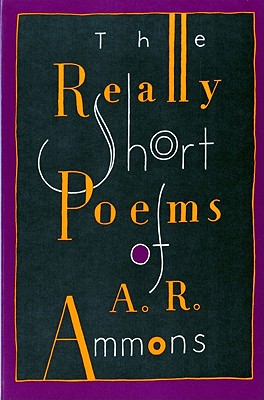 楽天ブックス: The Really Short Poems of A. R. Ammons - A. R. Ammons ...