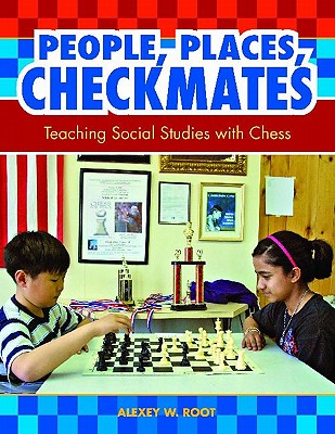 楽天ブックス: People, Places, Checkmates: Teaching Social Studies with Chess ...