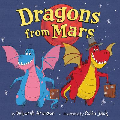 楽天ブックス: Dragons from Mars - Deborah Aronson - 9780062368508 : 洋書