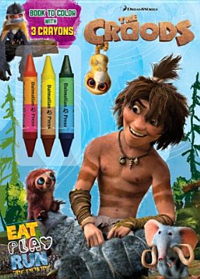 楽天ブックス: The Croods Eat Play Run [With 3 Fat Crayons] - Dalmatian Press ...