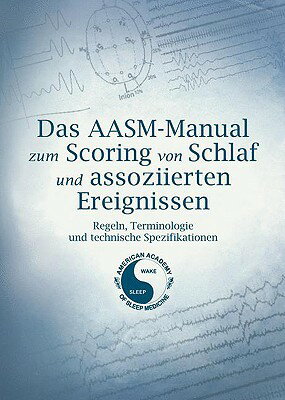 楽天ブックス: Das AASM-Manual Zum Scoring Von Schlaf Und Assoziierten ...