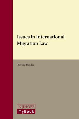 楽天ブックス: Issues in International Migration Law - Richard Plender ...
