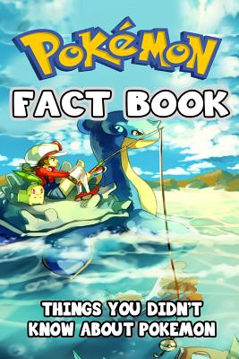 楽天ブックス: Pokemon Fact Book: Things You Didn't Know about Pokemon ...