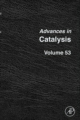 楽天ブックス: Advances in Catalysis: Volume 53 - Bruce C. Gates ...