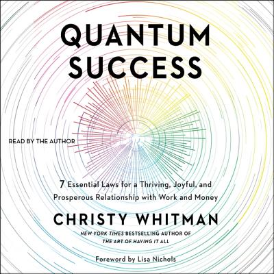 楽天ブックス: Quantum Success: 7 Essential Laws for a Thriving, Joyful, and ...