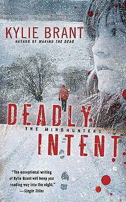 楽天ブックス: Deadly Intent - Kylie Brant - 9780425238530 : 洋書