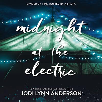 楽天ブックス: Midnight at the Electric - Jodi Lynn Anderson - 9781538418536 : 洋書