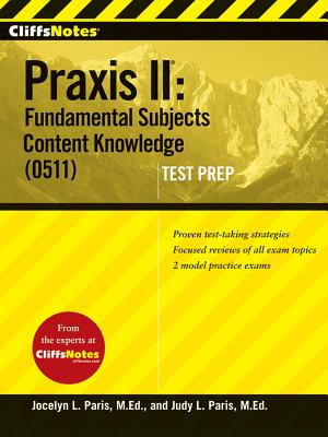 楽天ブックス: Cliff Notes Praxis II: Fundamental Subjects Content Knowledge ...