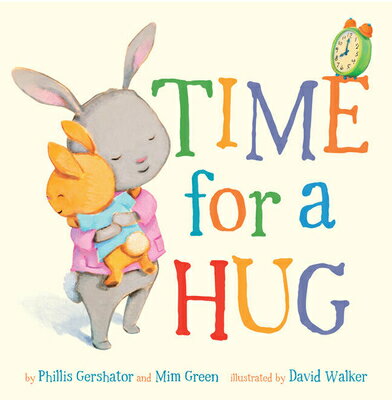 楽天ブックス: TIME FOR A HUG(BB) - PHILLIS GERSHATOR - 9781454908562 : 洋書