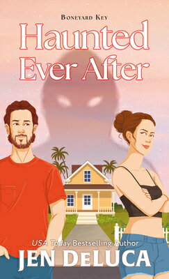 楽天ブックス: Haunted Ever After - Jen DeLuca - 9781420518566 : 洋書