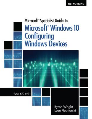 楽天ブックス: Microsoft Specialist Guide to Microsoft Windows 10 (Exam 70-697 ...