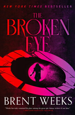 楽天ブックス: The Broken Eye - Brent Weeks - 9780316568579 : 洋書