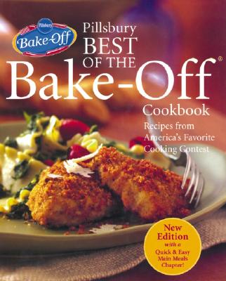 楽天ブックス: Pillsbury Best of the Bake-Off Cookbook: Recipes from America's ...