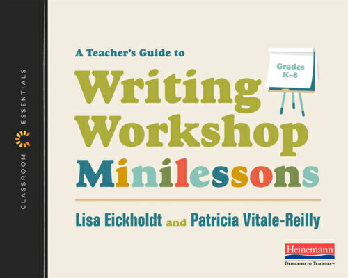 楽天ブックス: A Teacher's Guide to Writing Workshop Minilessons: The ...