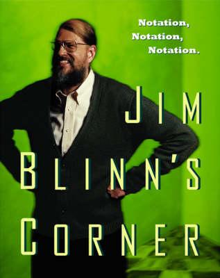 楽天ブックス: Jim Blinn's Corner: Notation, Notation, Notation - Jim Blinn ...