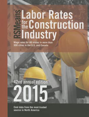 楽天ブックス: Rsmeans Labor Rates for the Construction Industry - Jeannene ...