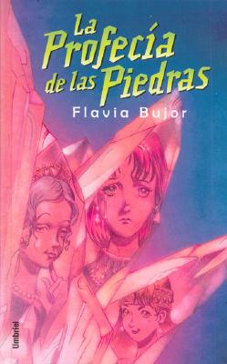 楽天ブックス: La Profecia de Las Piedras: The Stone Prophecy - Flavia Bujor ...